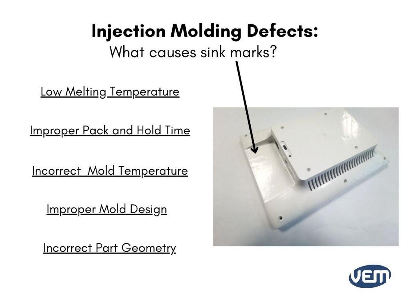 Molding Defects - Sink Marks Molding Defects - Sink Marks